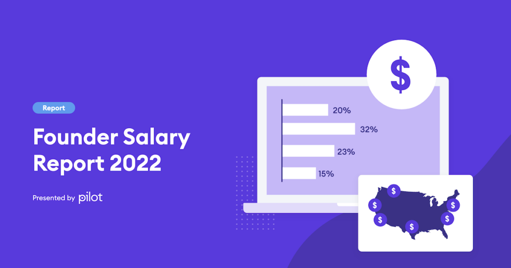 The 2022 Founder Salary Report – Hirement